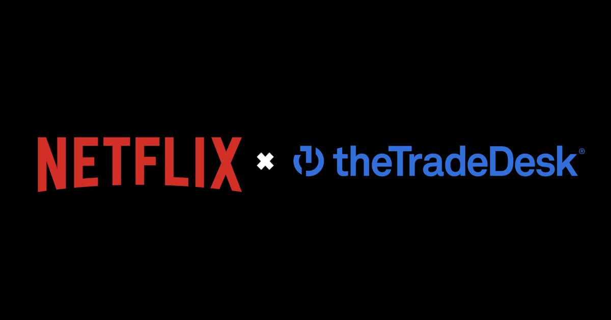 Netflix announces new partnership with The Trade Desk | The Trade Desk